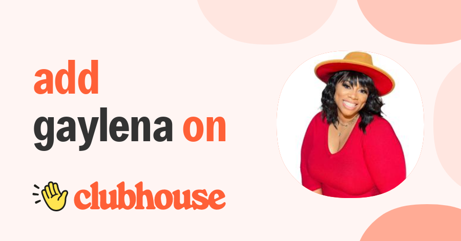 Gaylena White - Clubhouse