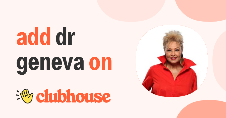 Dr Geneva - Clubhouse
