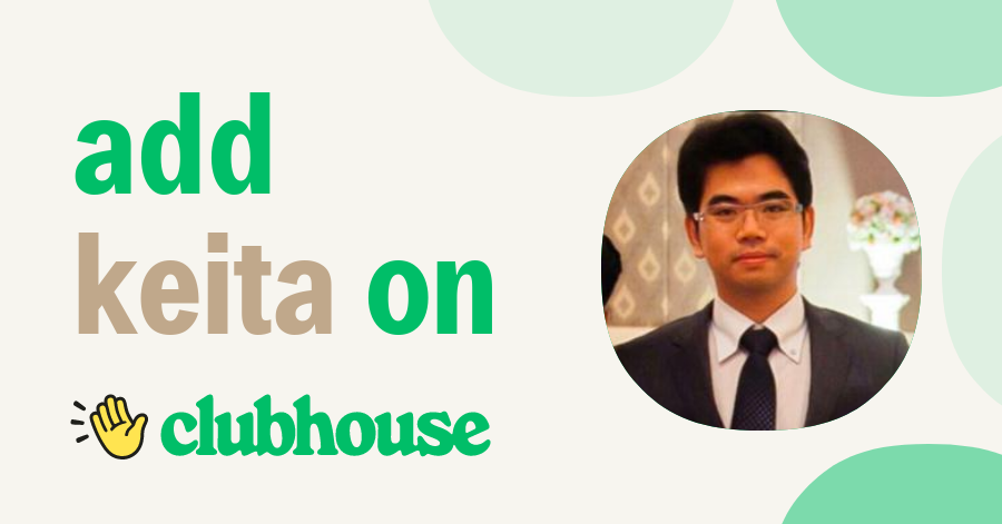 Keita Ono - Clubhouse