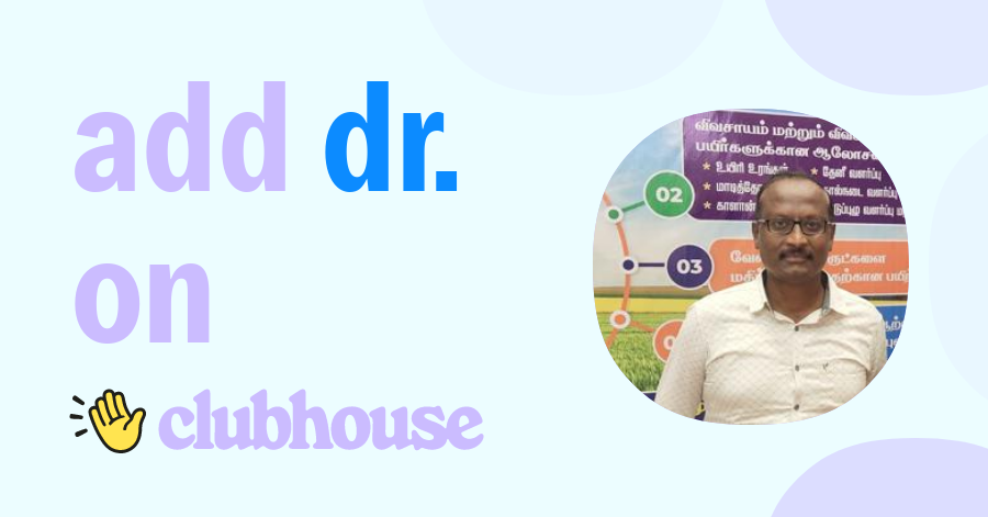 Dr. Palani - Clubhouse