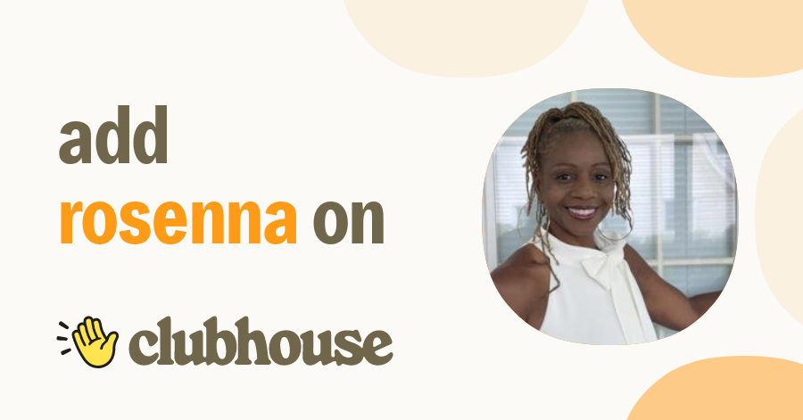 Rosenna Bakari - Clubhouse