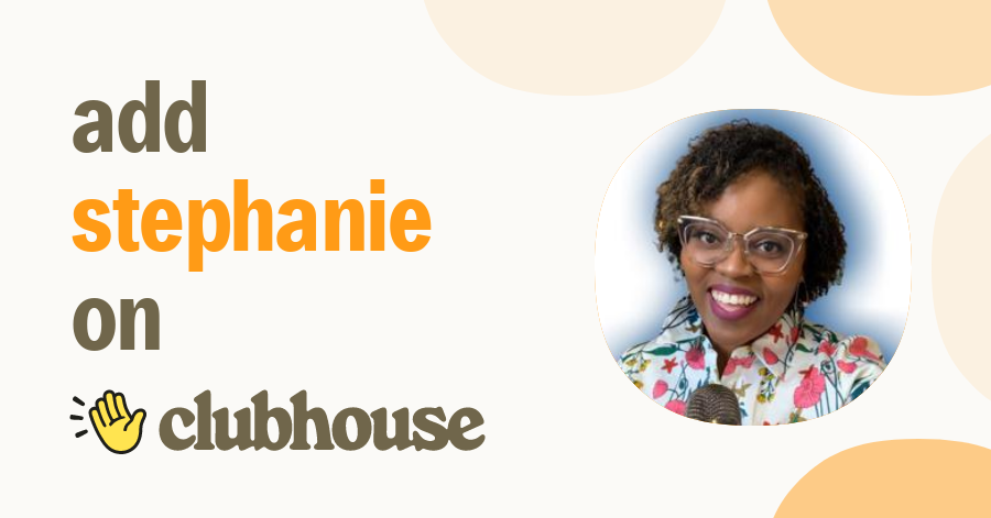 Stephanie Moss - Clubhouse