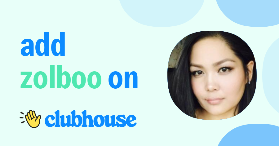 Zolboo Baterdene - Clubhouse