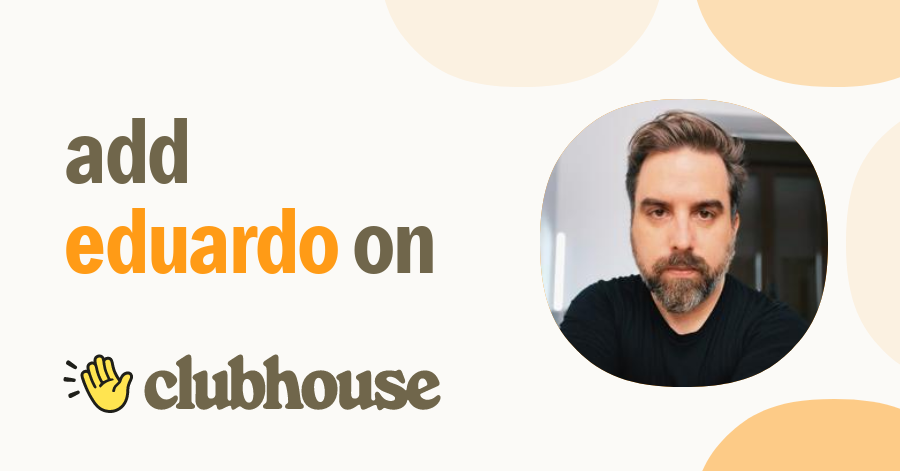 Eduardo Arcos - Clubhouse