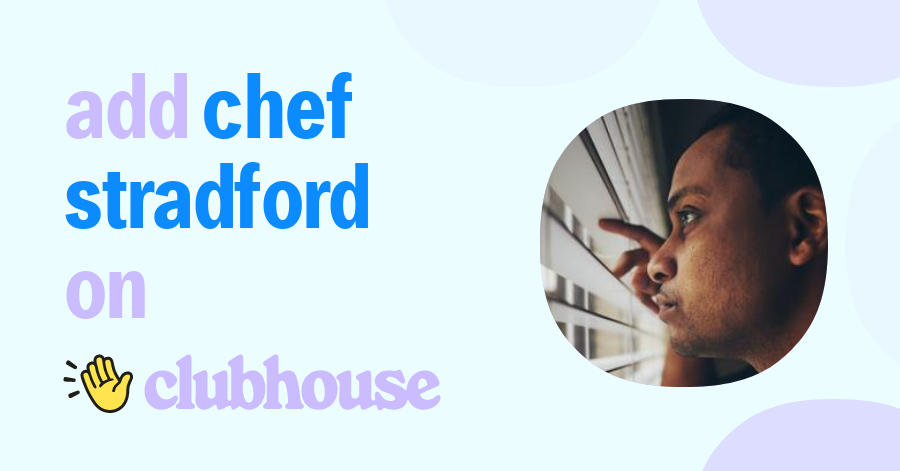 Chef Stradford - Clubhouse