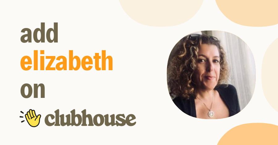 Elizabeth Bernstein - Clubhouse