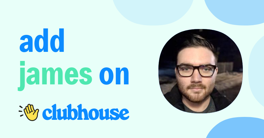 James Davin - Clubhouse