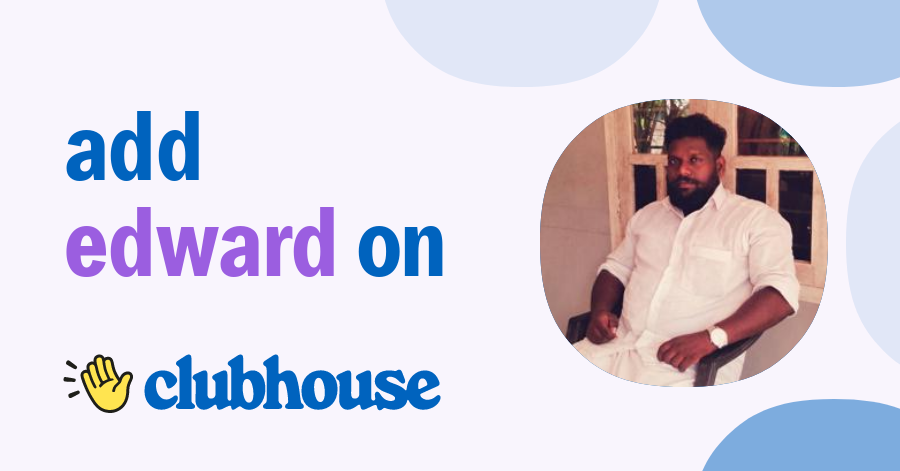 Edward Shine - Clubhouse