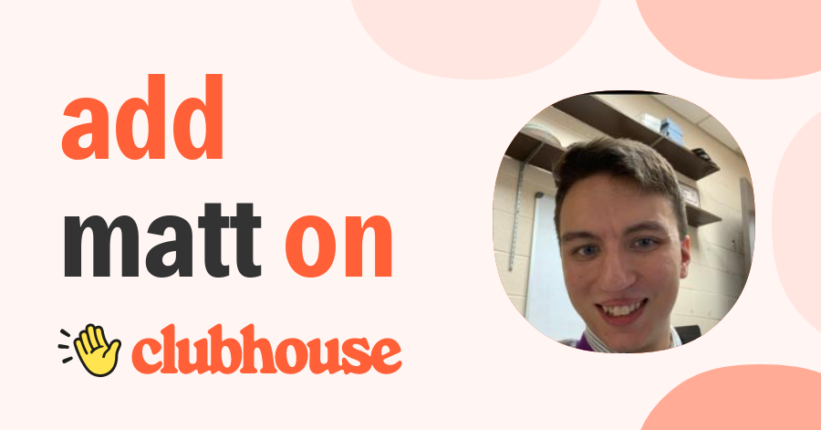 Matt Ehler - Clubhouse