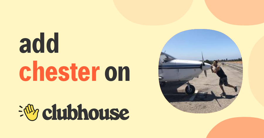 Chester Li - Clubhouse