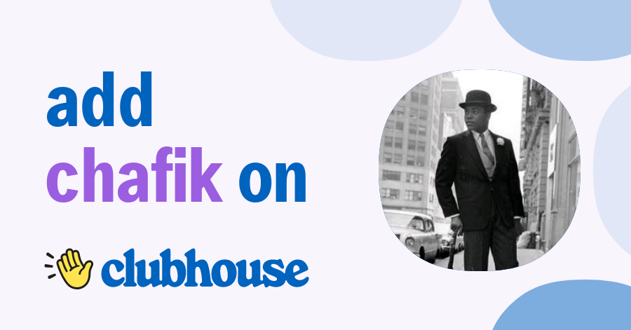 Chafik FILALI - Clubhouse