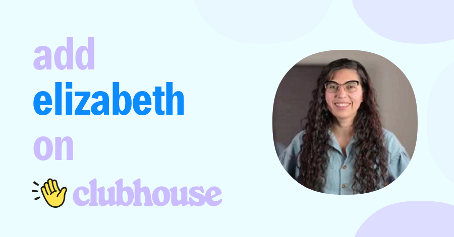 Elizabeth Gamba - Clubhouse