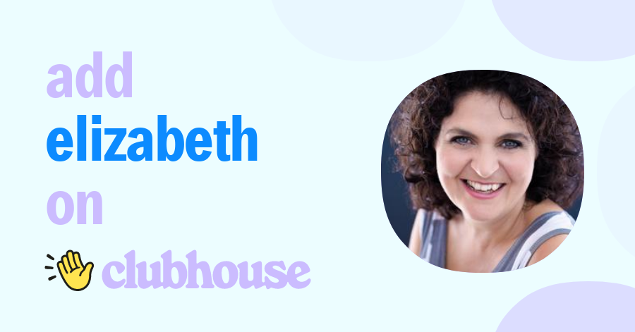 Elizabeth Strauss - Clubhouse