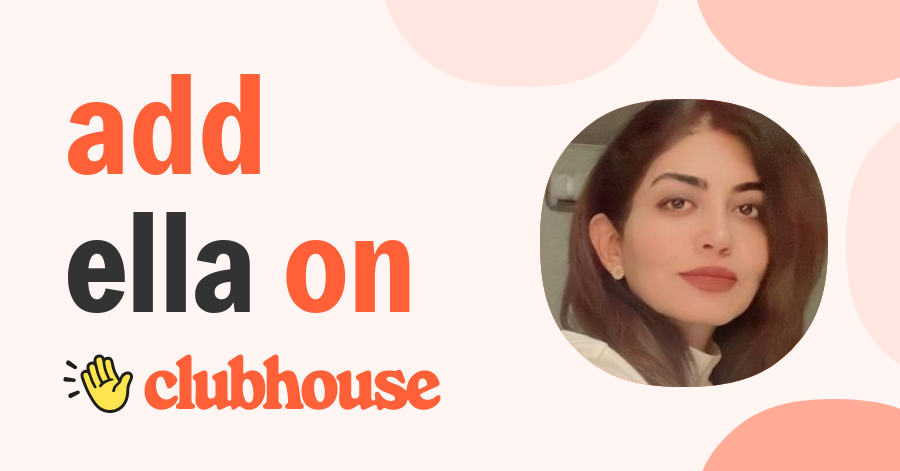 Ella O. - Clubhouse