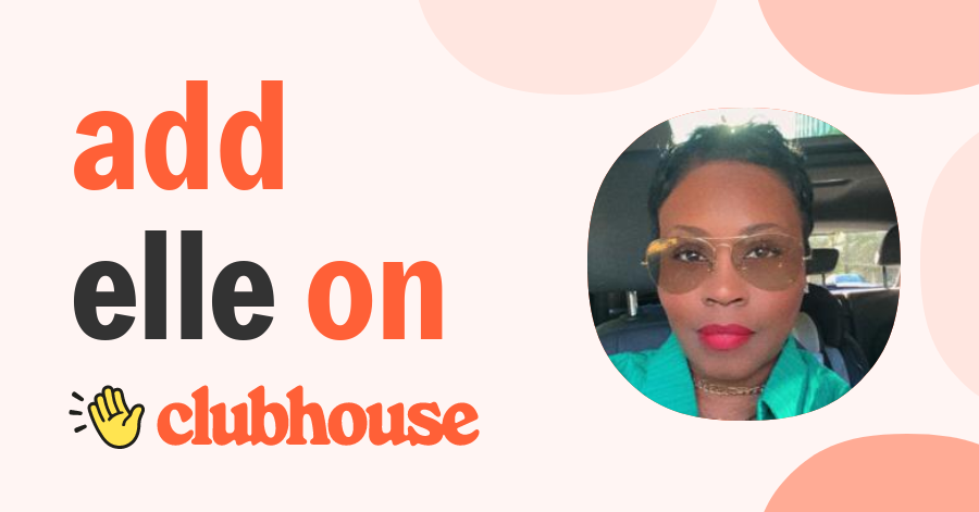 Elle Marshall - Clubhouse