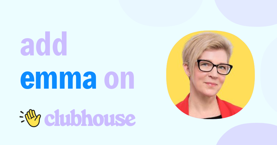 Emma Drake - Clubhouse