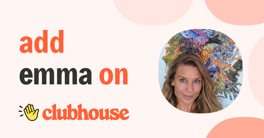 Emma Lopes - Clubhouse