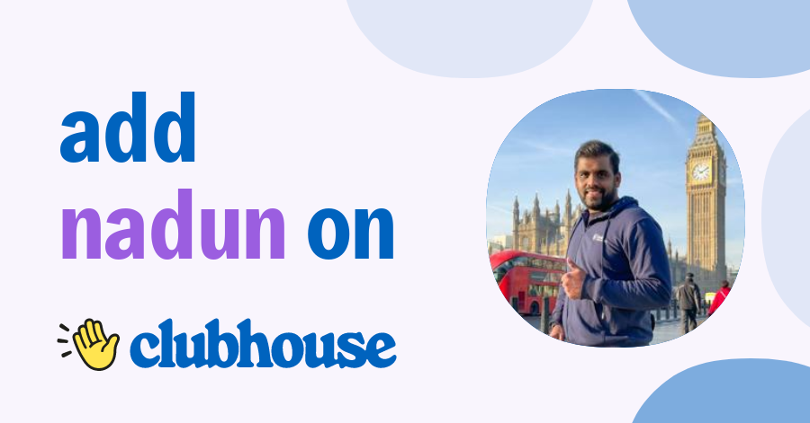 Nadun De Silva - Clubhouse
