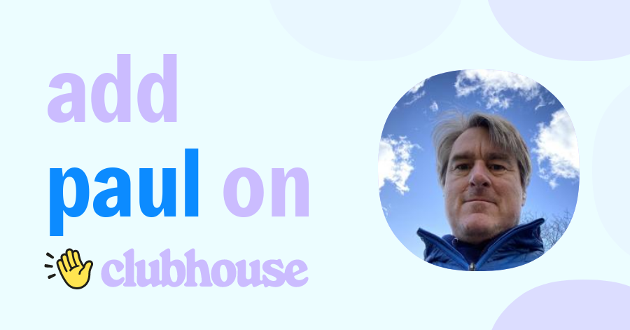 Paul English - Clubhouse