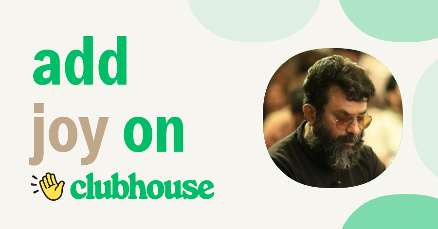 JOY JOHN ANTONY .Adv - Clubhouse