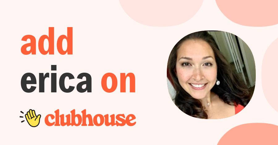 Erica Heard - Clubhouse