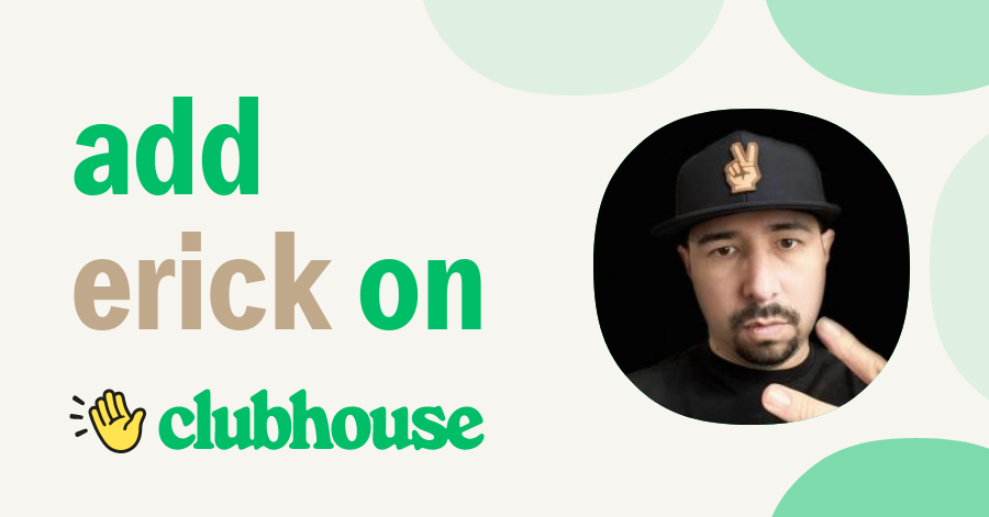 Erick Camargo - Clubhouse