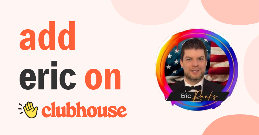 Eric Ranks - Clubhouse