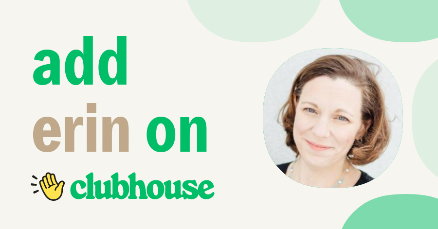 Erin McCole Cupp - Clubhouse