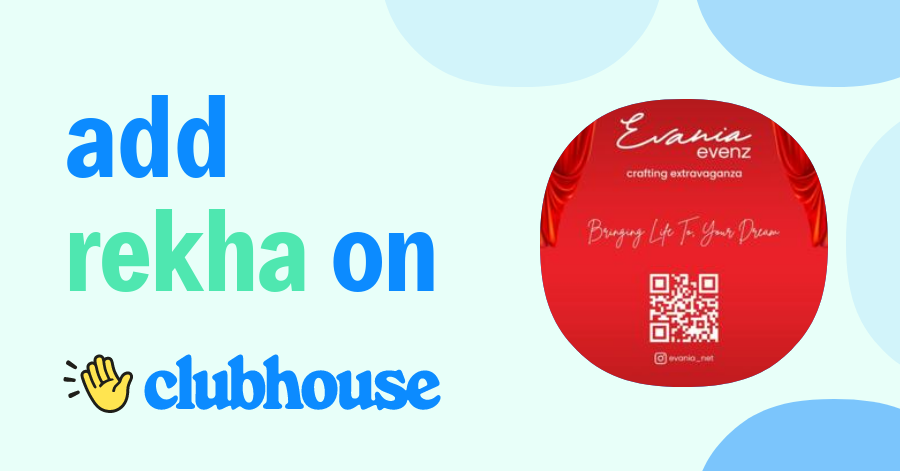 REKHA MALATHI RAVINDRAN - Clubhouse
