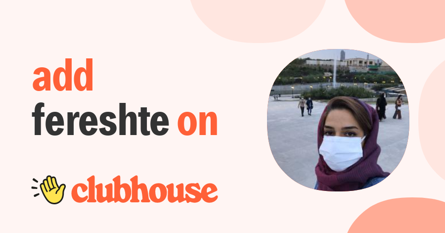 fereshte - Clubhouse