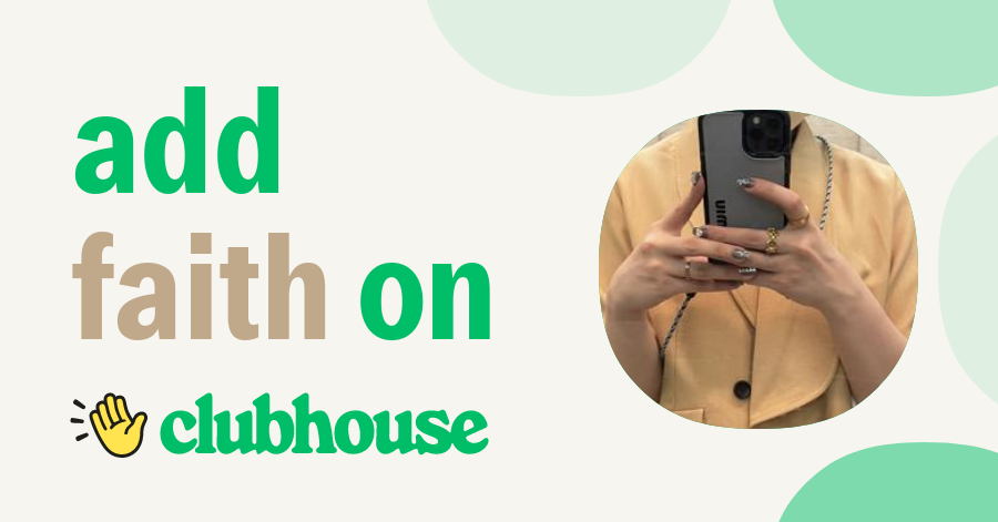 Faith Wong - Clubhouse