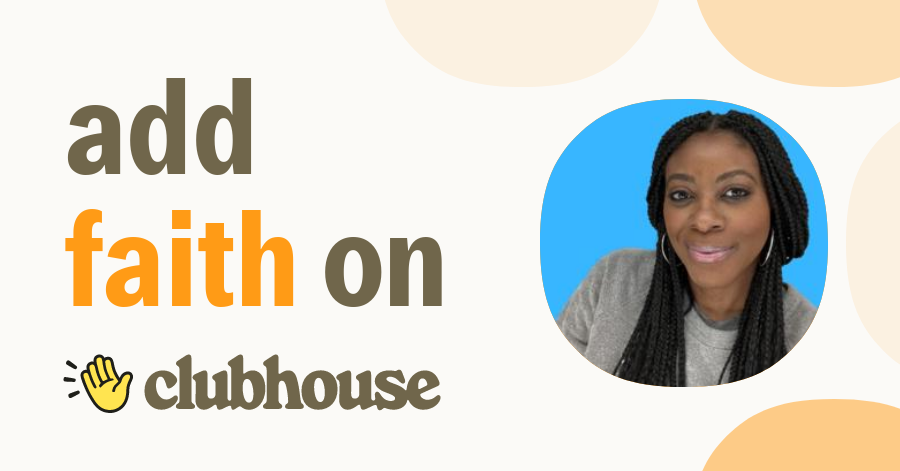 Faith Griffin - Clubhouse