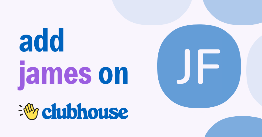 james Fan - Clubhouse