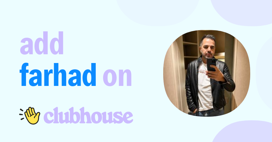 Farhad Ahmadi - Clubhouse