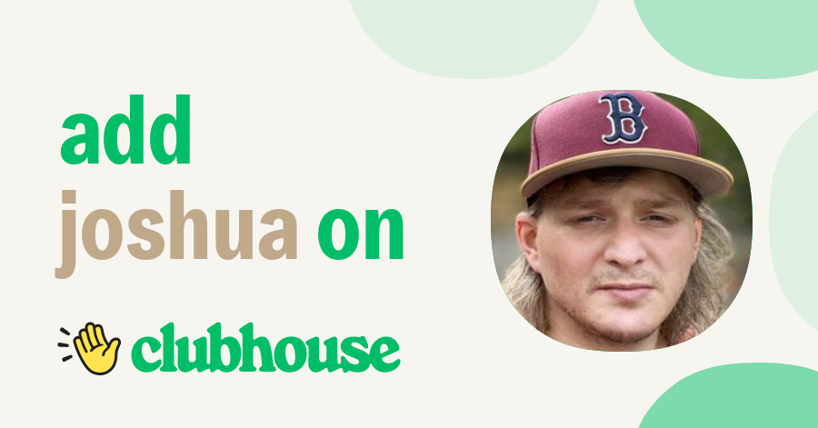 Joshua Farrell - Clubhouse