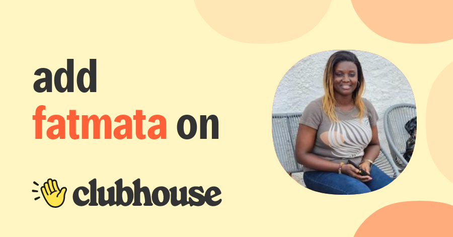 Fatmata Bangura - Clubhouse