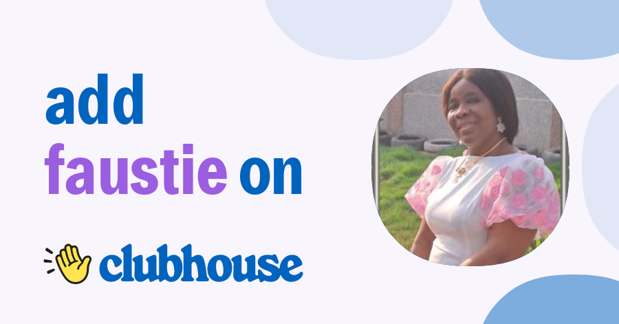 Faustie Dei Clubhouse