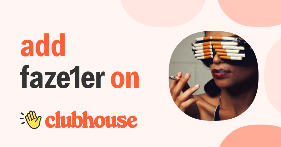 Faze1er - Clubhouse