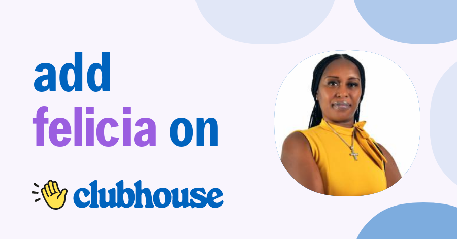 Felicia Thomas Clubhouse