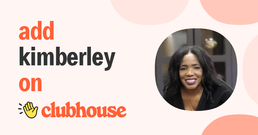 Kimberley Brown - Clubhouse