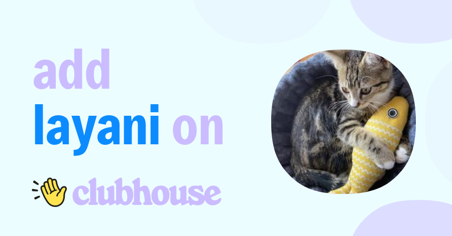 Layani Os - Clubhouse