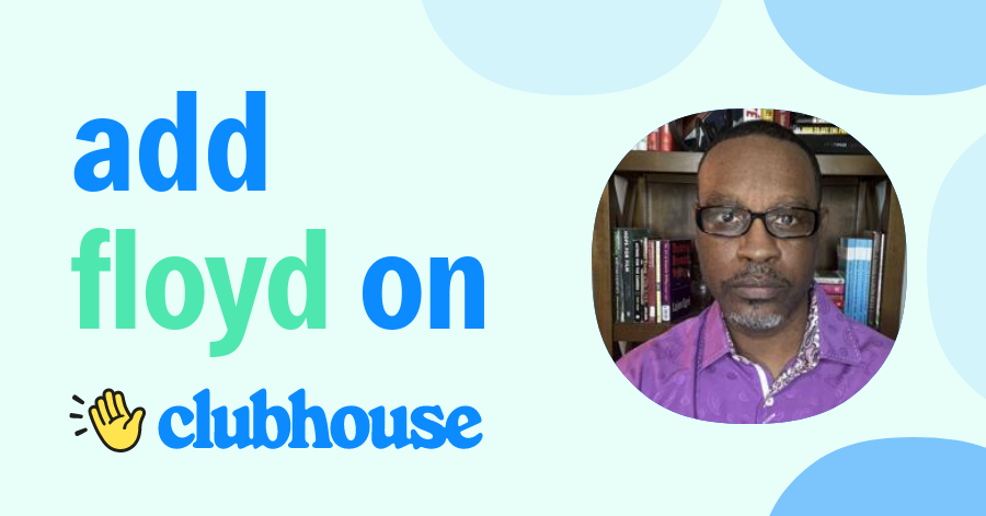 Floyd Marshall - Clubhouse