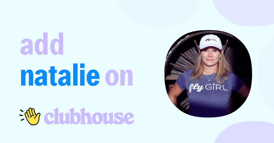 Natalie Kelley - Clubhouse