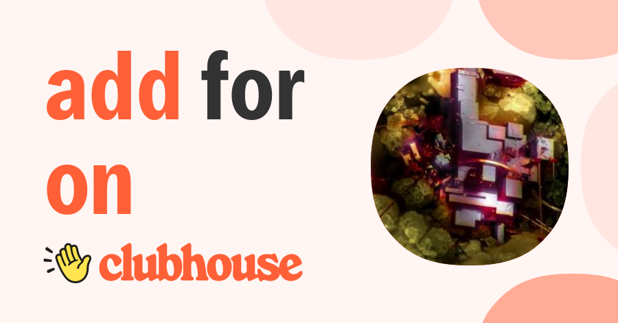 For Test - Clubhouse