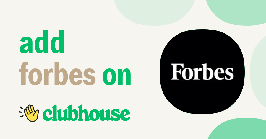Forbes Russia - Clubhouse