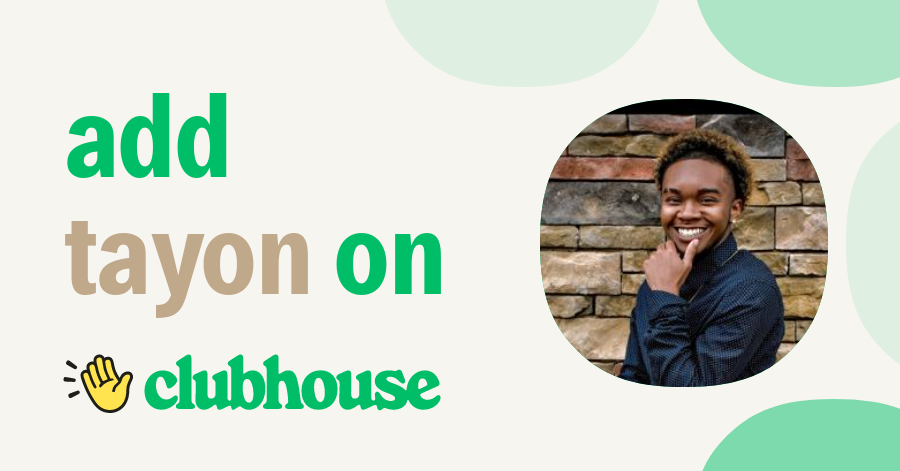 Tayon McLaughlin - Clubhouse