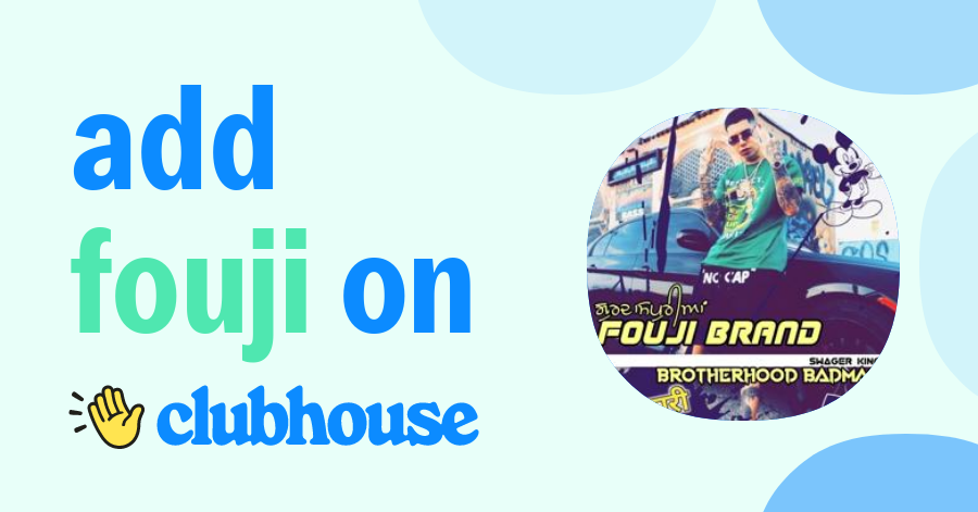 Fouji Brand - Clubhouse