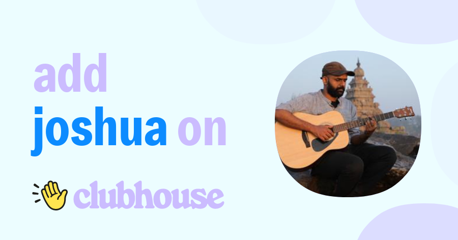Joshua Samuel - Clubhouse