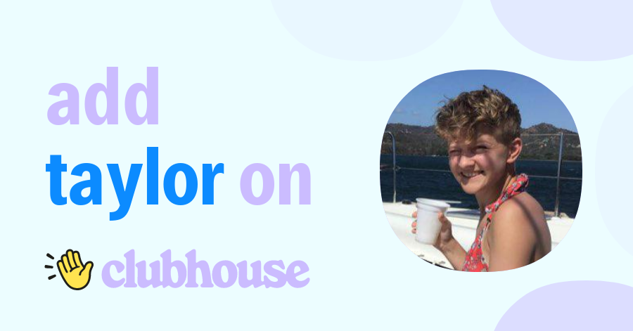 Taylor Frost - Clubhouse