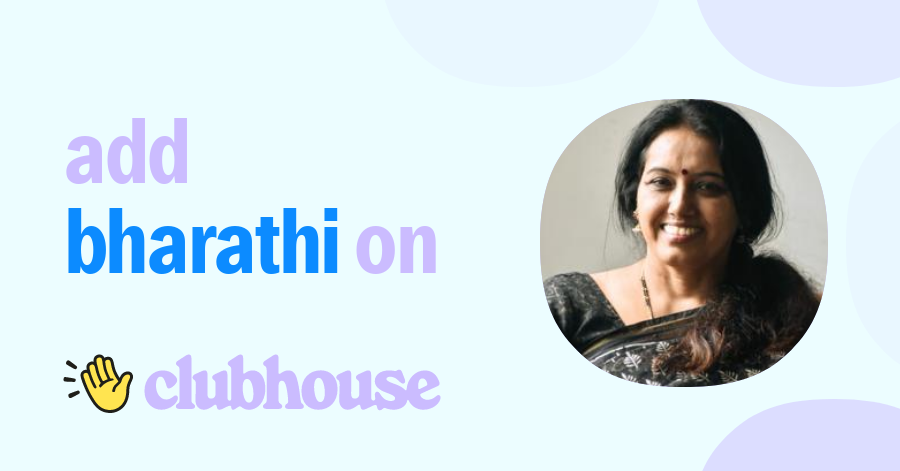 Bharathi Hegde - Clubhouse